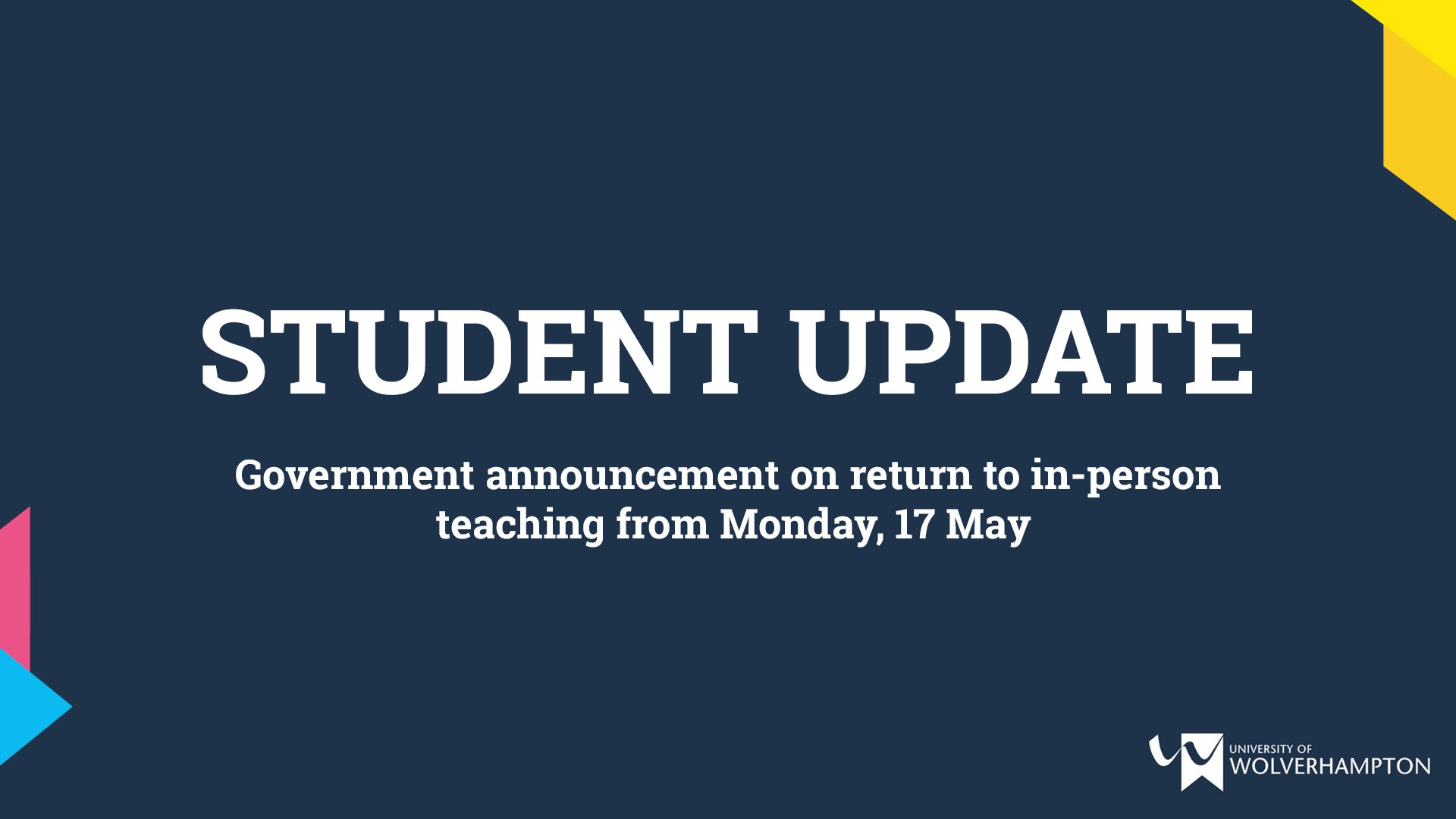 May 2021 | Student Update: Covid-19 guidance, return to campus ...