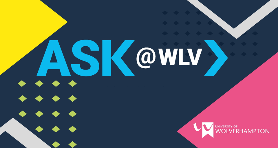 December 2021 | COMING SOON: ASK@WLV – the new University service for ...